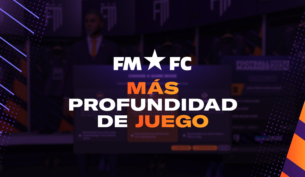 Mejoras de calidad general de FM24: primera parte | Football Manager 26